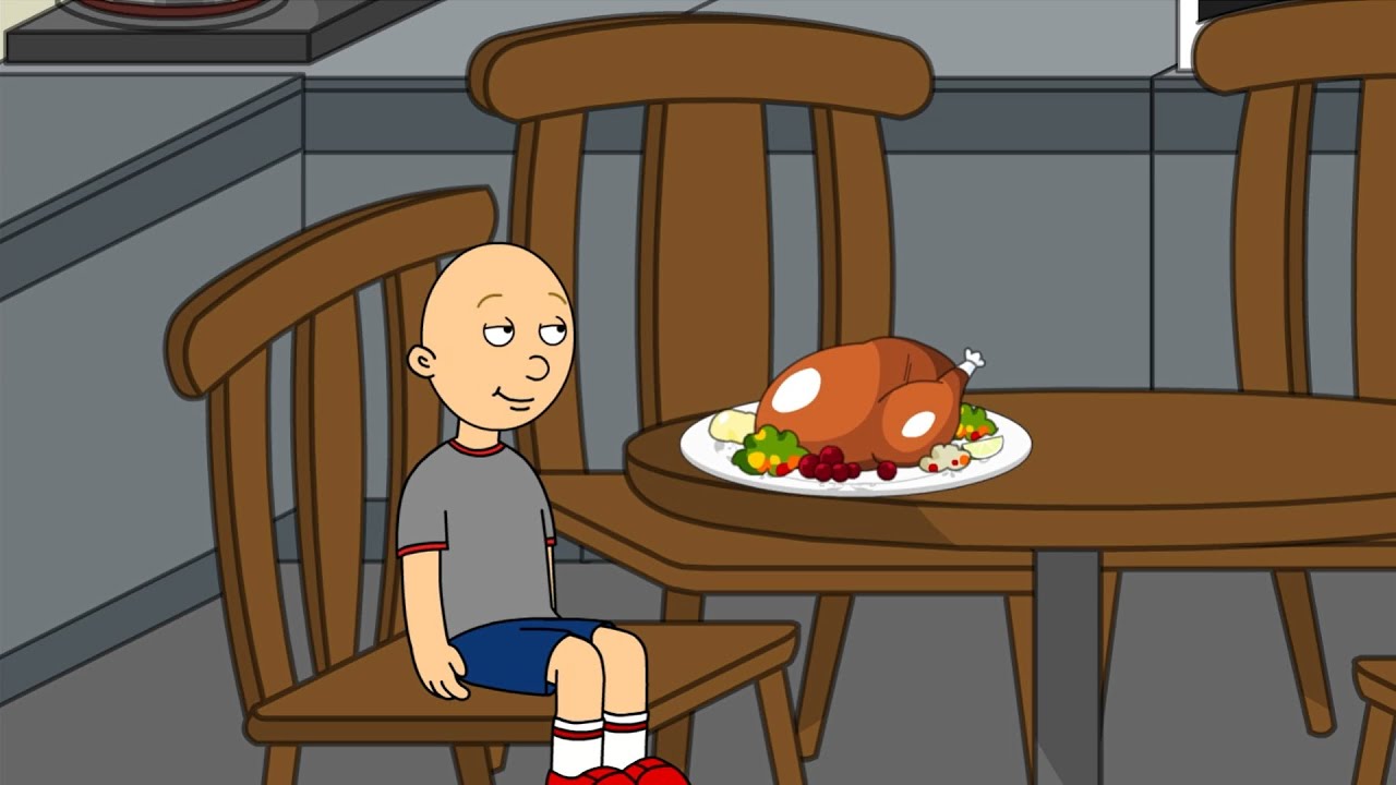 Classic Caillou eats all of thanksgiving dinner before the family does ...