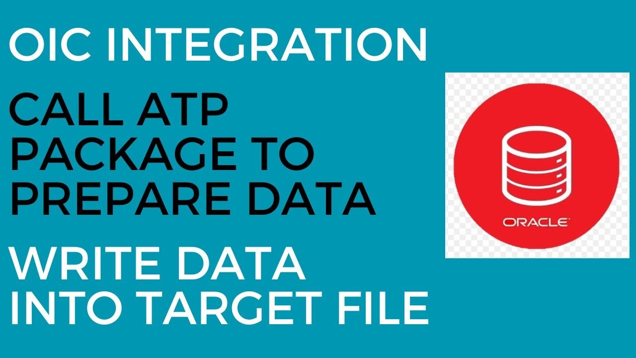 Transform the Source File Data in OIC using ATP Database - Part 2 - YouTube