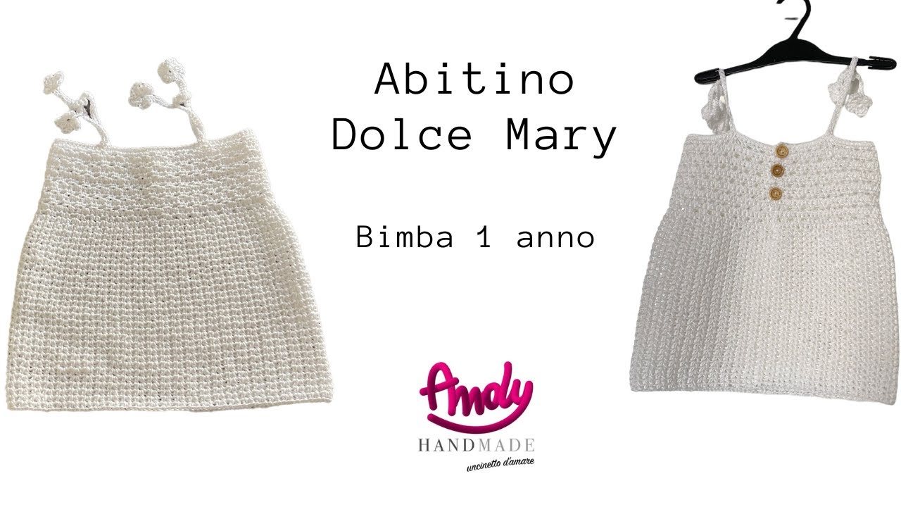 Abitino uncinetto Bimba 1 anno - Dolce Mary - YouTube
