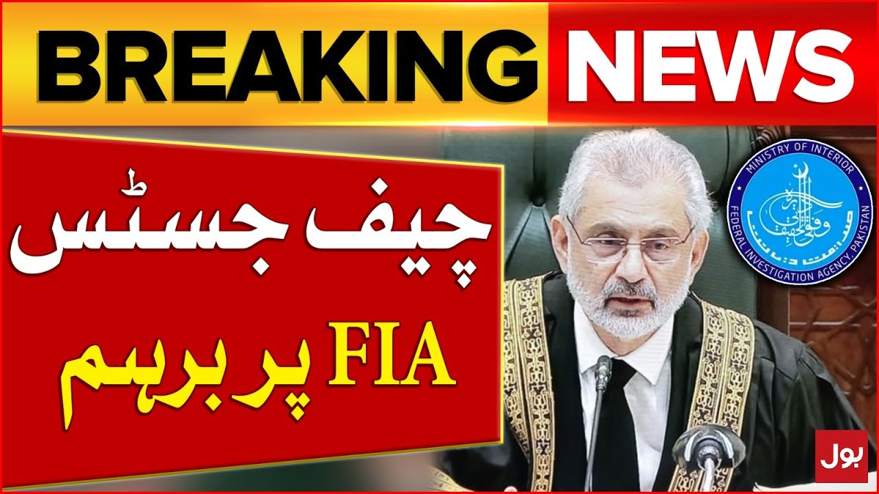 CJP Faez Isa Angry on Director FIA | Journalist Saeed Chaudhry Case ...