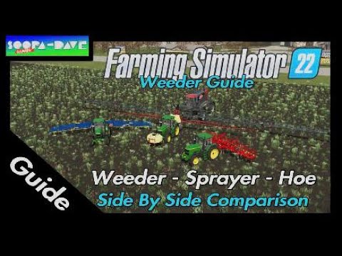 Farming Simulator 22 FS22 Best Weeder Weed Beginner's Guide - YouTube