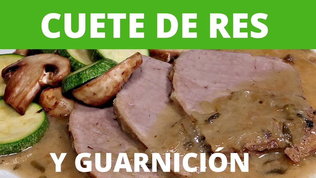 Cuete de res en salsa con guarnición.- RecetasdeLuzMa - YouTube