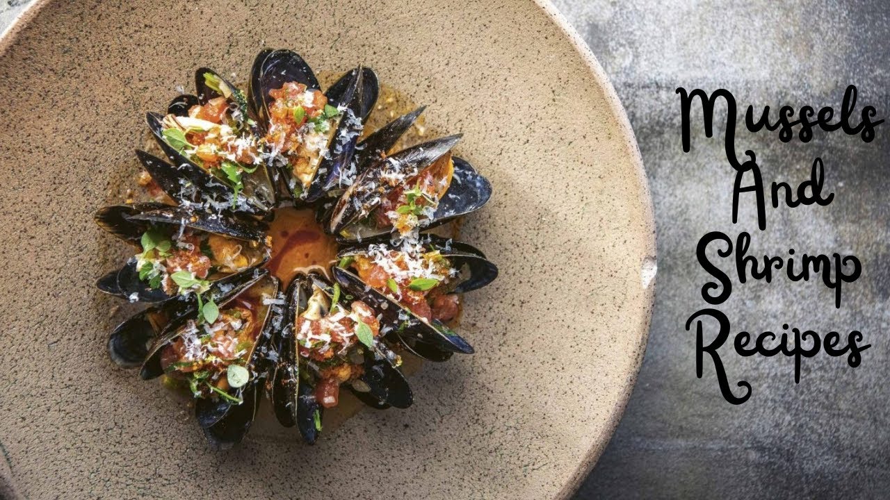 FALL in Love with These Mouthwatering Shrimp and Mussels Recipes! - YouTube