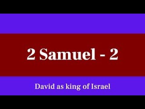 The Bible - The Book of 2 Samuel Chapter 2 - YouTube