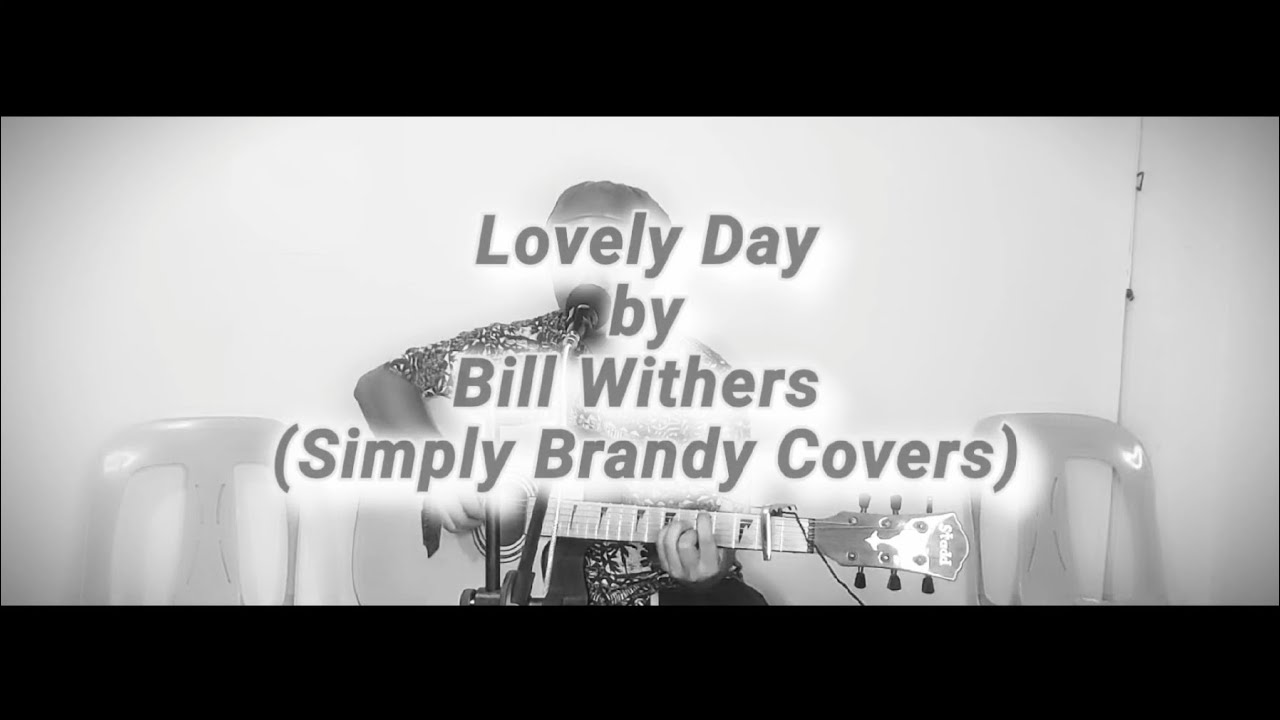 Lovely Day | Bill Withers - (Simply Brandy Covers) - YouTube