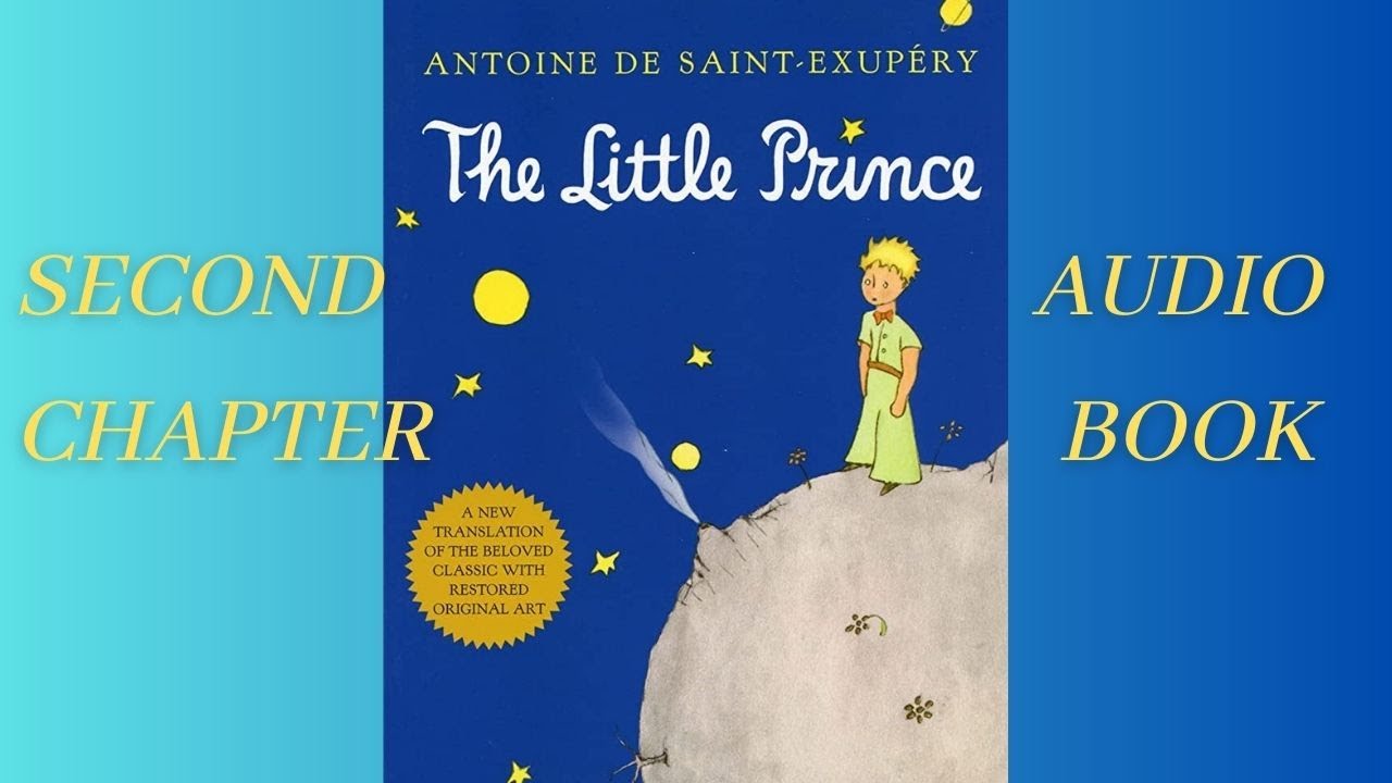 Learn English Through Audio Books | Little Prince Chapter 2 | Listening ...