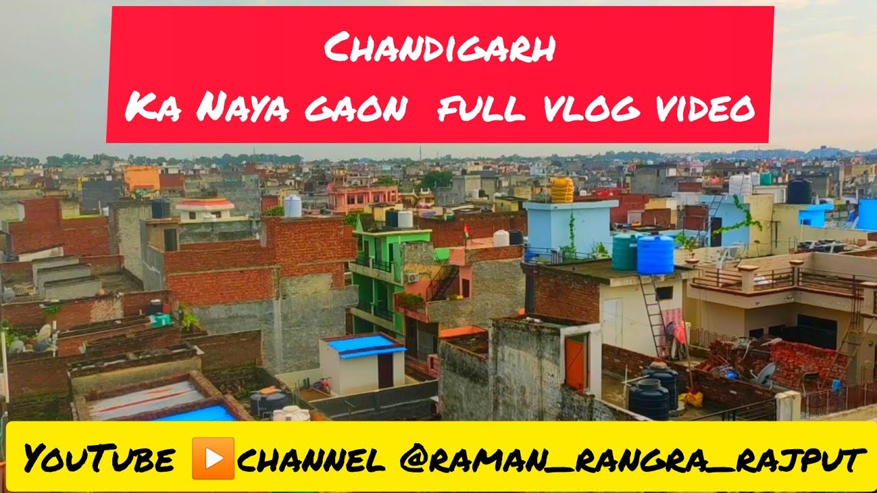 || vlog || Naya Gaon Chandigarh || - YouTube