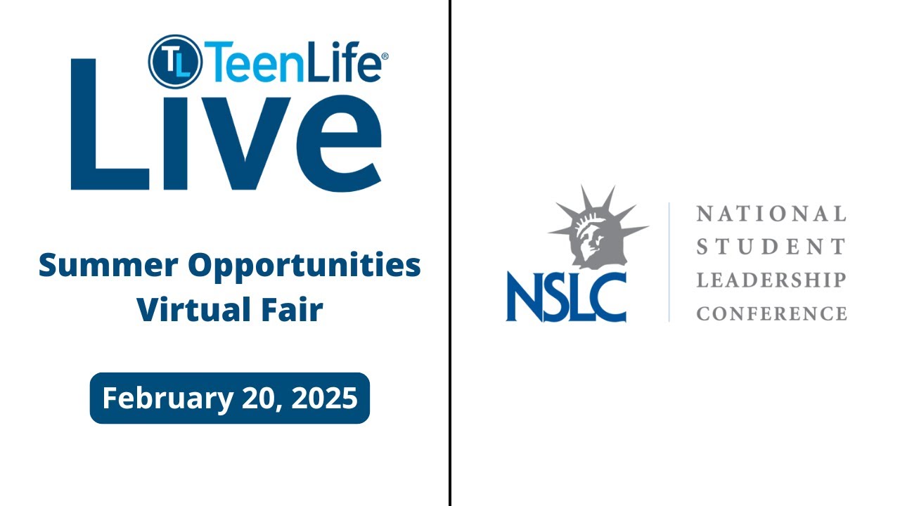 NSLC - TeenLife LIVE Summer Opportunities Virtual Fair February 2025 ...