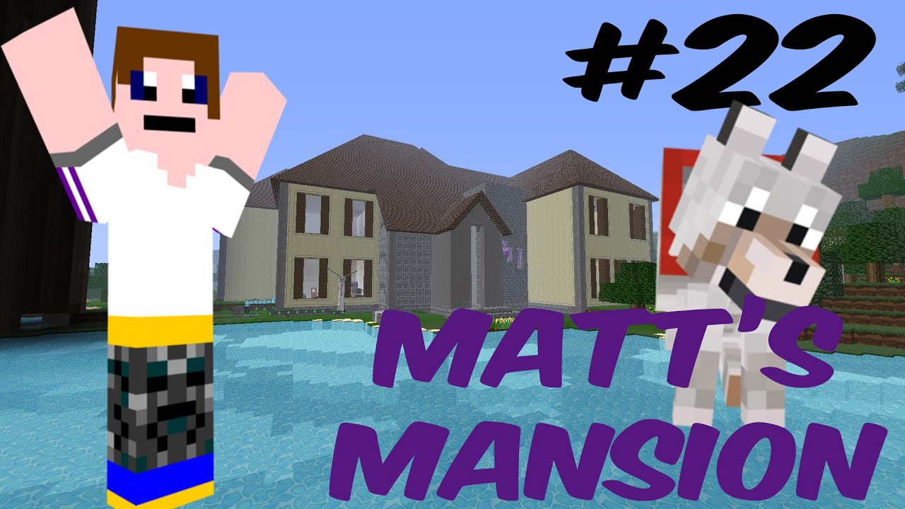 Minecraft Matt's Mansion Episode #22 Moving the Miner!! - YouTube