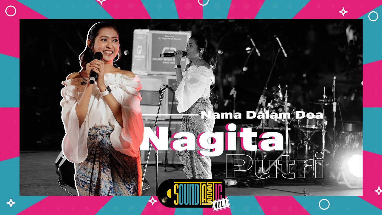 Nagita Putri - Nama Dalam Doa [Live at SOUNDTASTIC] - YouTube