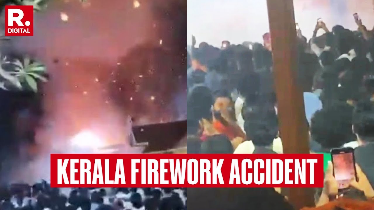 Accident During Firework At Kerala Temple Festival, 154 injured, 8 ...