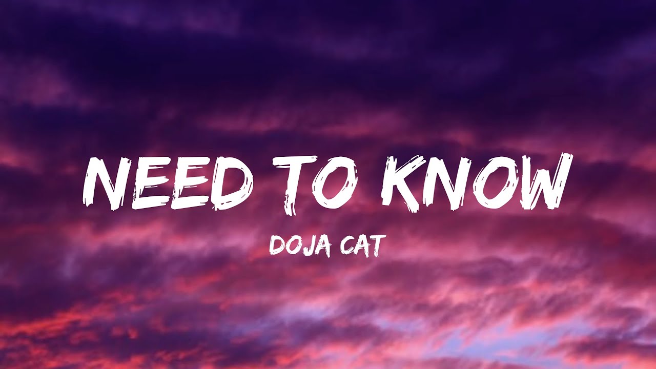 Doja Cat - Need To Know (Lyrics) - Rema & Selena Gomez, Olivia Rodrigo ...