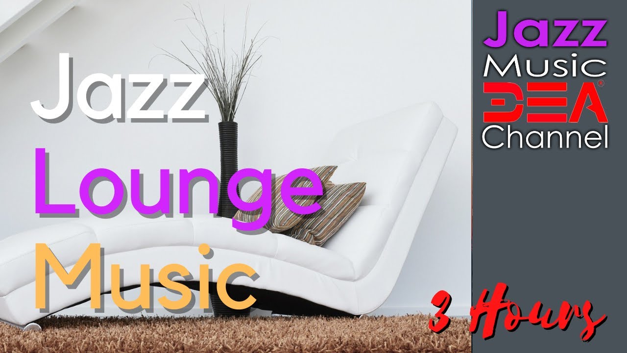 Jazz Lounge Music: Jazz Lounge Masterpieces, Jazz Beats, Jazz music DEA ...
