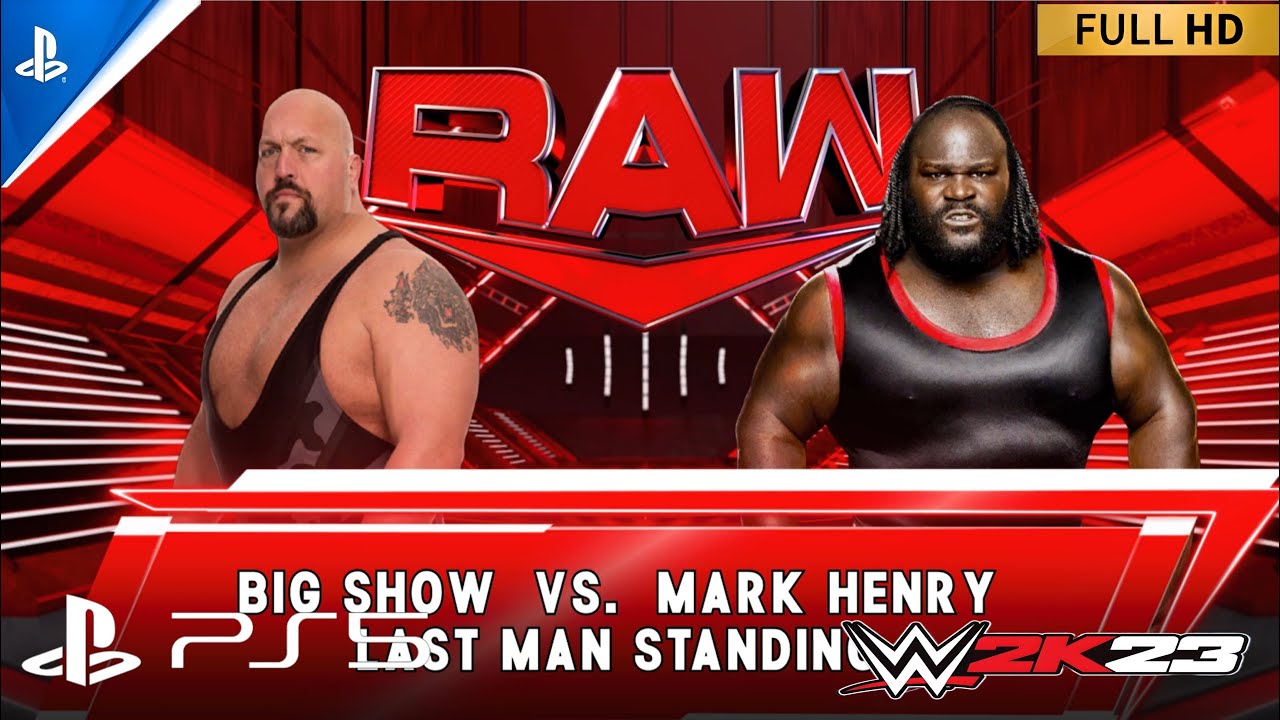 WWE 2K23 Gameplay - Big Show Vs Mark Henry Last Standing Match #gaming ...