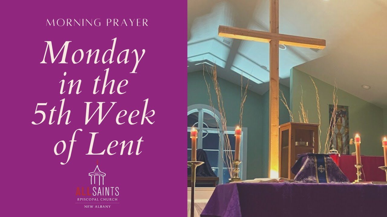 5th Monday of Lent - YouTube