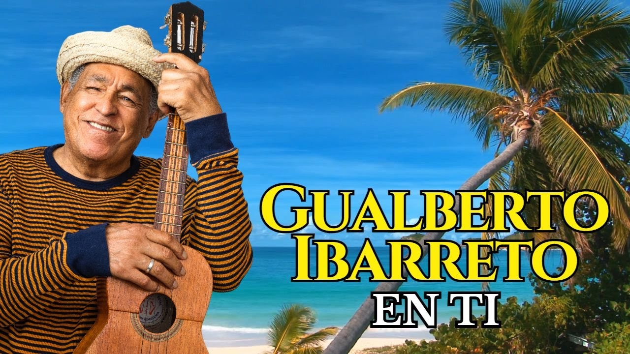 GUALBERTO IBARRETO - EN TI - YouTube