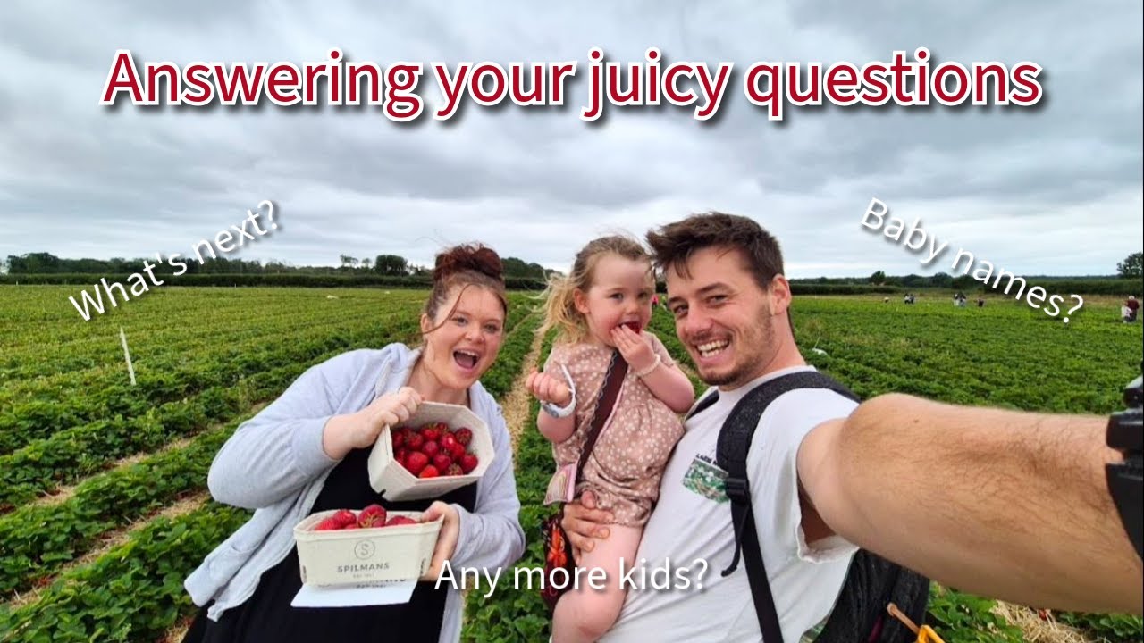 Answering your questions... Q&A + Strawberry Picking - YouTube