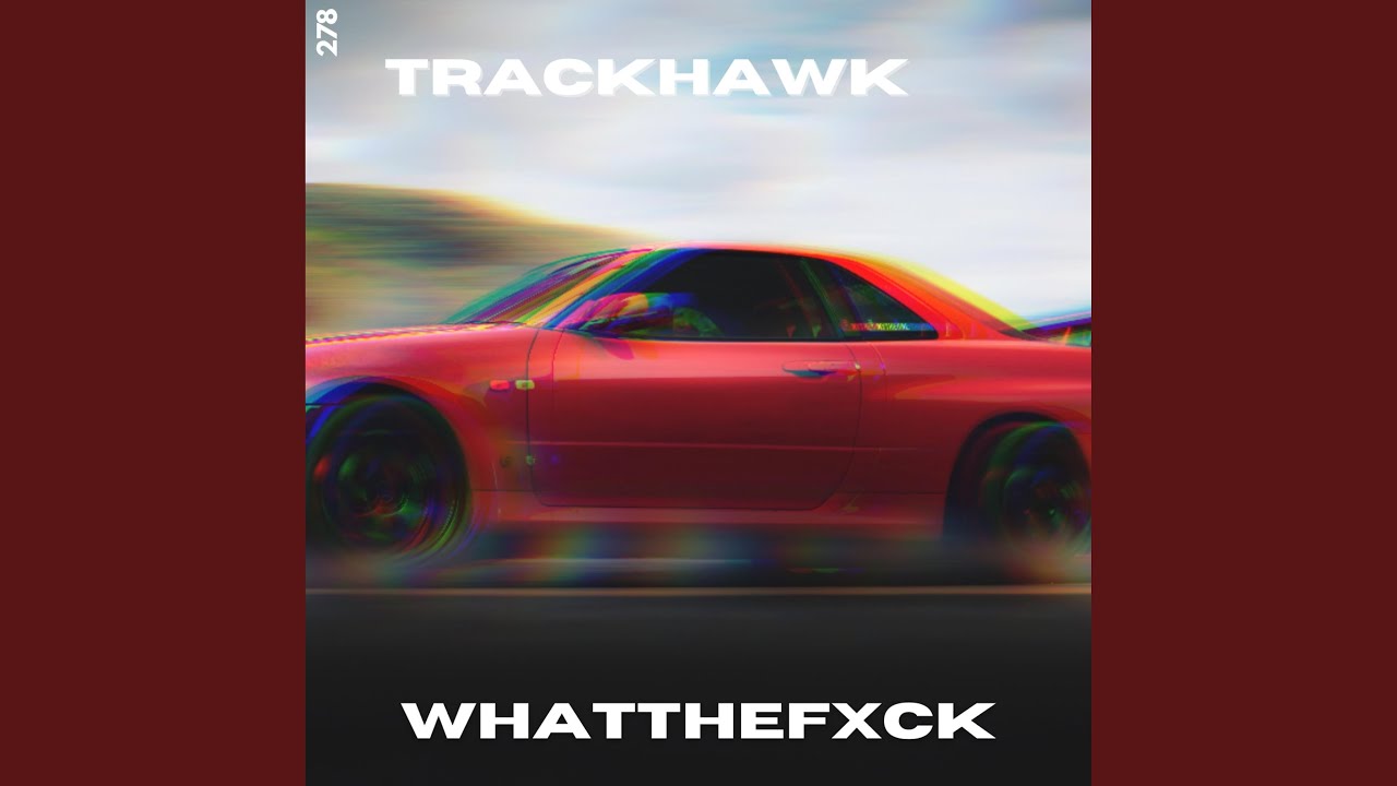 TRACKHAWK - YouTube