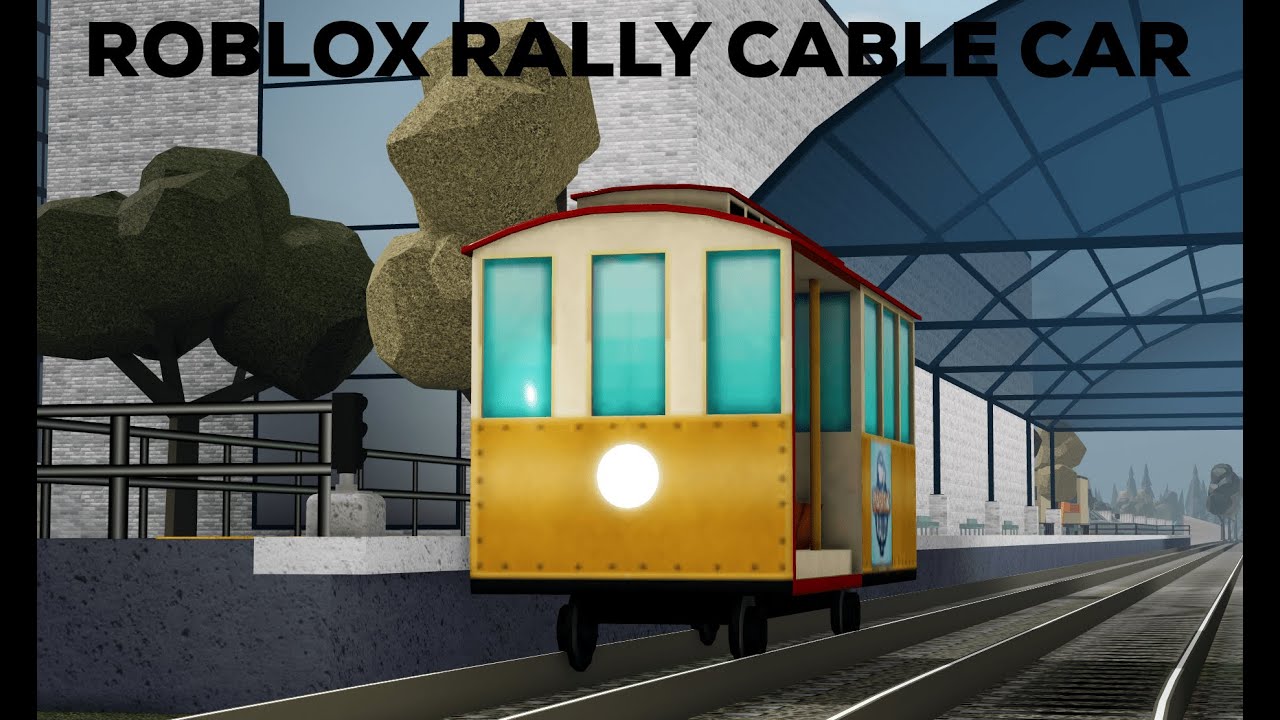 ROBLOX Rails Unlimited | ROBLOX Rally Cable Car - YouTube