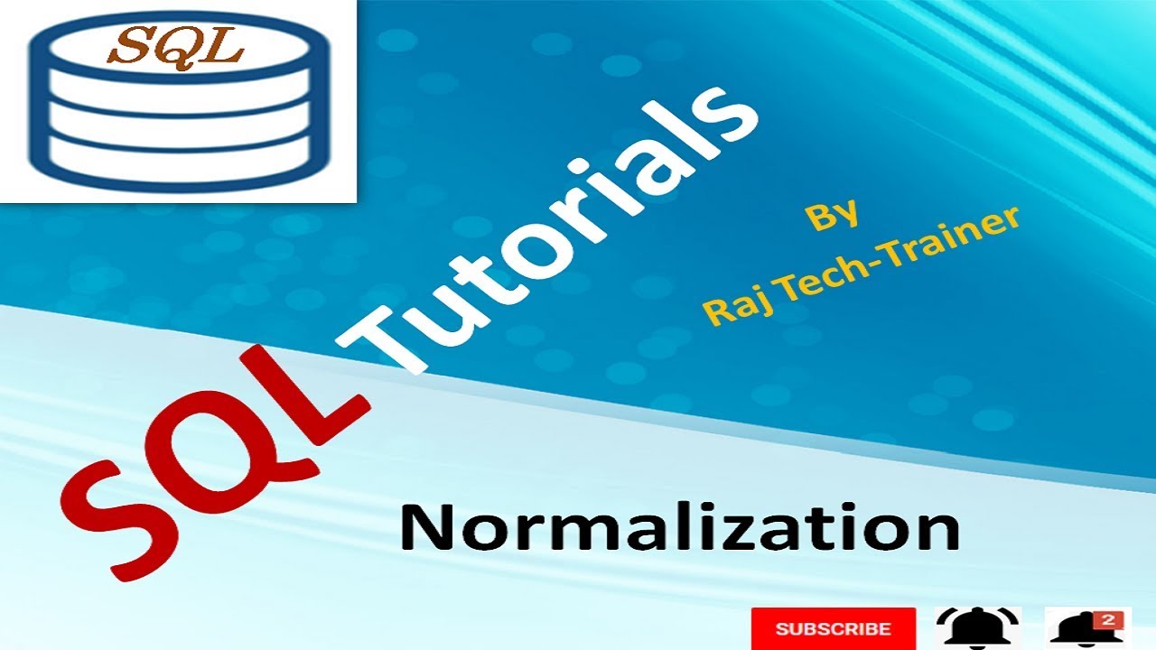Sql Basics Part 11 Normalization Youtube