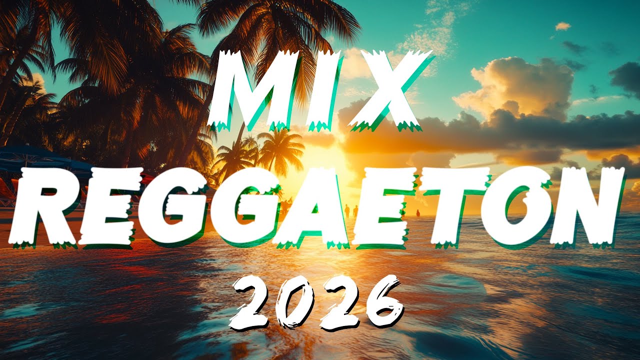 Best Latin Reggaeton Music Mix 2026 – New Hits 10 - YouTube