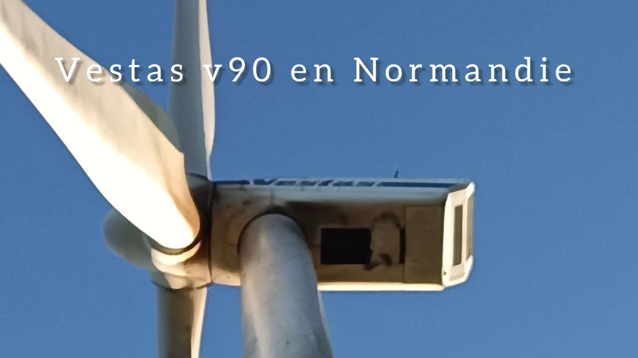 vestas v90 3mw mk4 de Normandie - YouTube