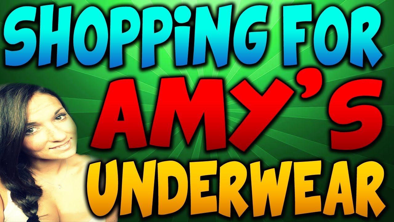 Shopping For Amys Underwear Youtube