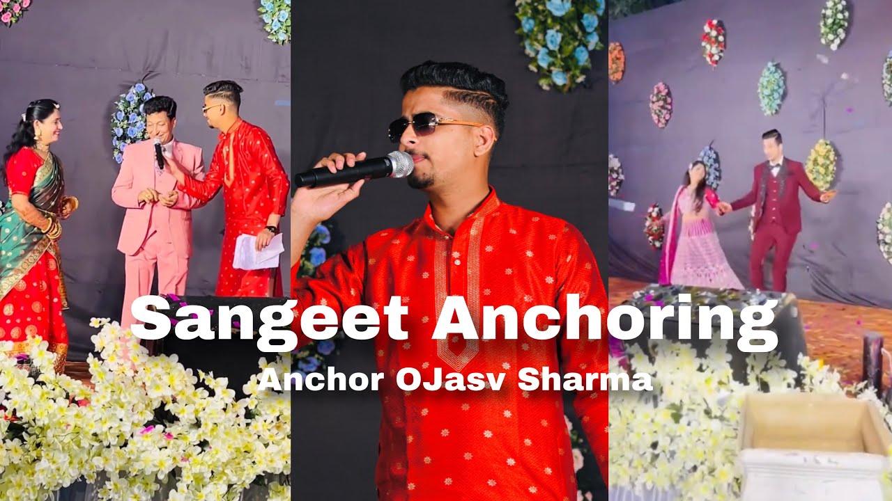 Anchoring in Sangeet Function | Best Anchor | Anchor Ojasv Sharma - YouTube