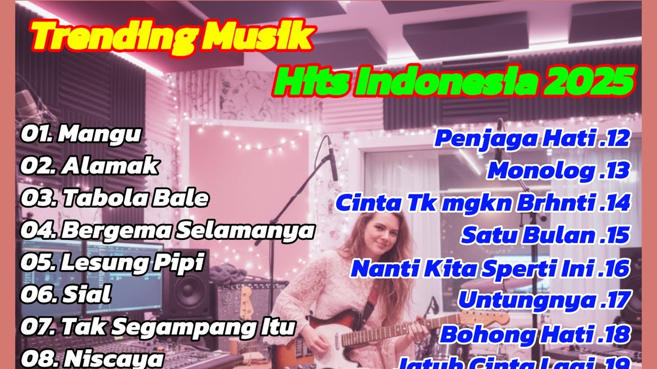 Trending musik hits Indonesia 2025 🎧 TANPA IKLAN 🎧 - YouTube
