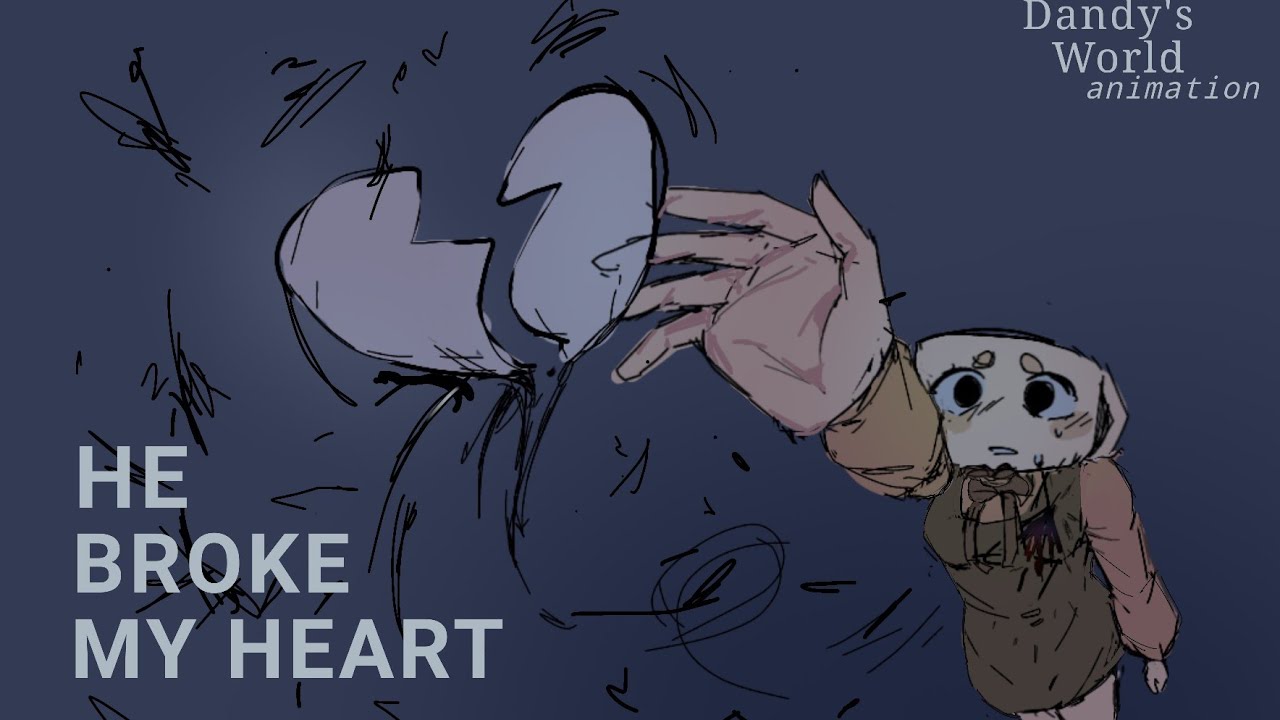 He broke my heart | Dandy's World animation (Doomed FossilBerry) - YouTube