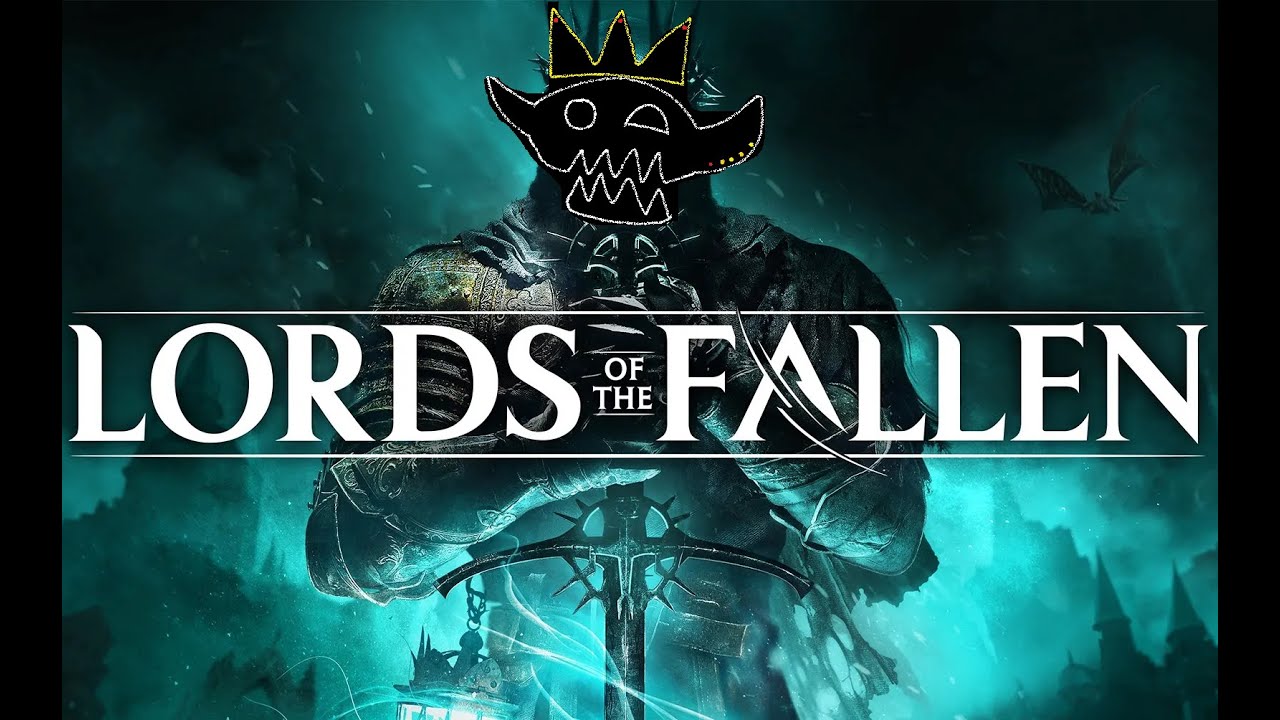 [Lords Of The Fallen] Kicking Fools off Cliffs (Heavy Metal Souls-Like ...
