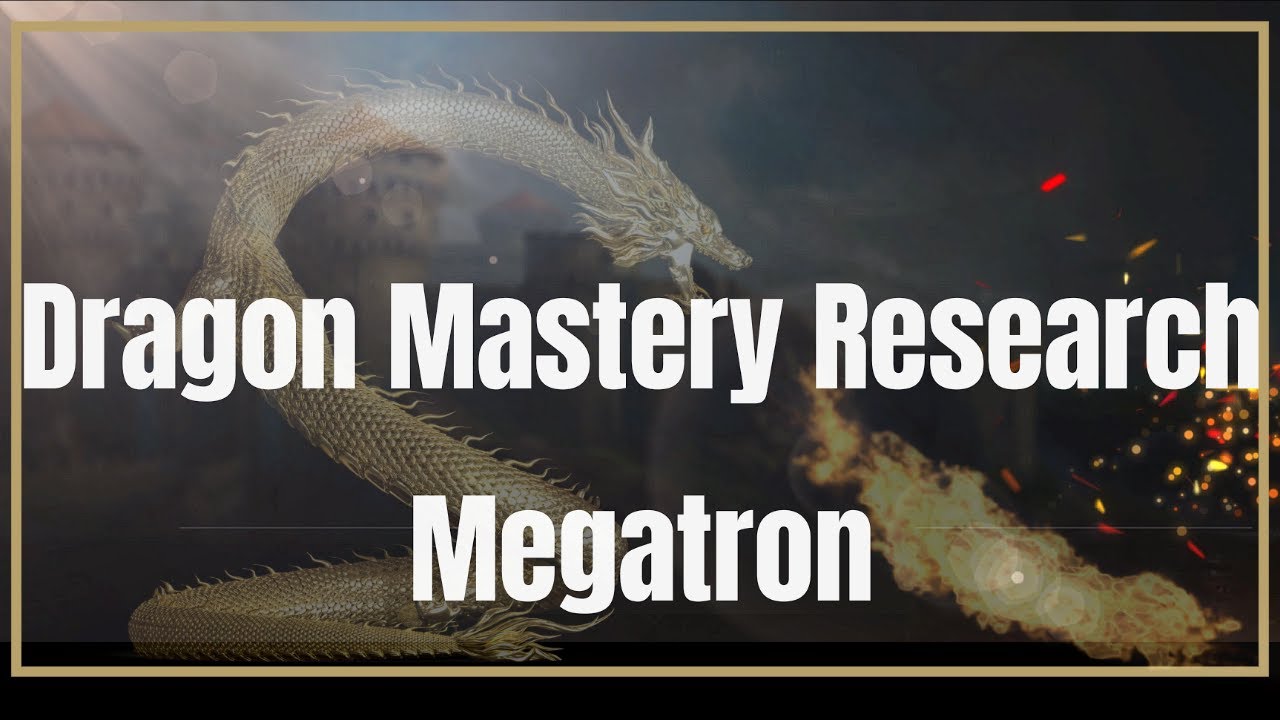 Dragon Mastery Research / Megatron / King of Avalon - YouTube