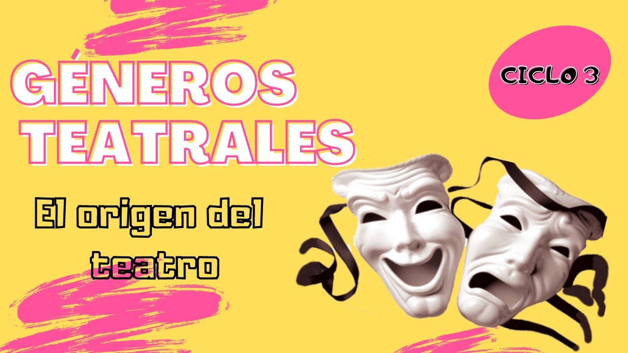 GENEROS TEATRALES/EL ORIGEN DEL TEATRO - YouTube