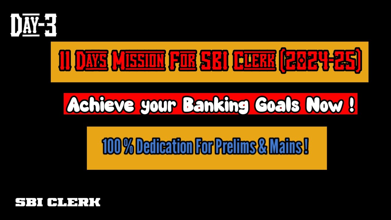 Day-3 || 11 Days Mission For SBI Clerk(Pre+ Mains)🔥🎯 ️ - YouTube