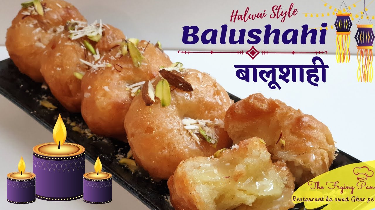 perfect balushahi recipe (Soft and Flaky) || स्वादिष्ट बालूशाही ...