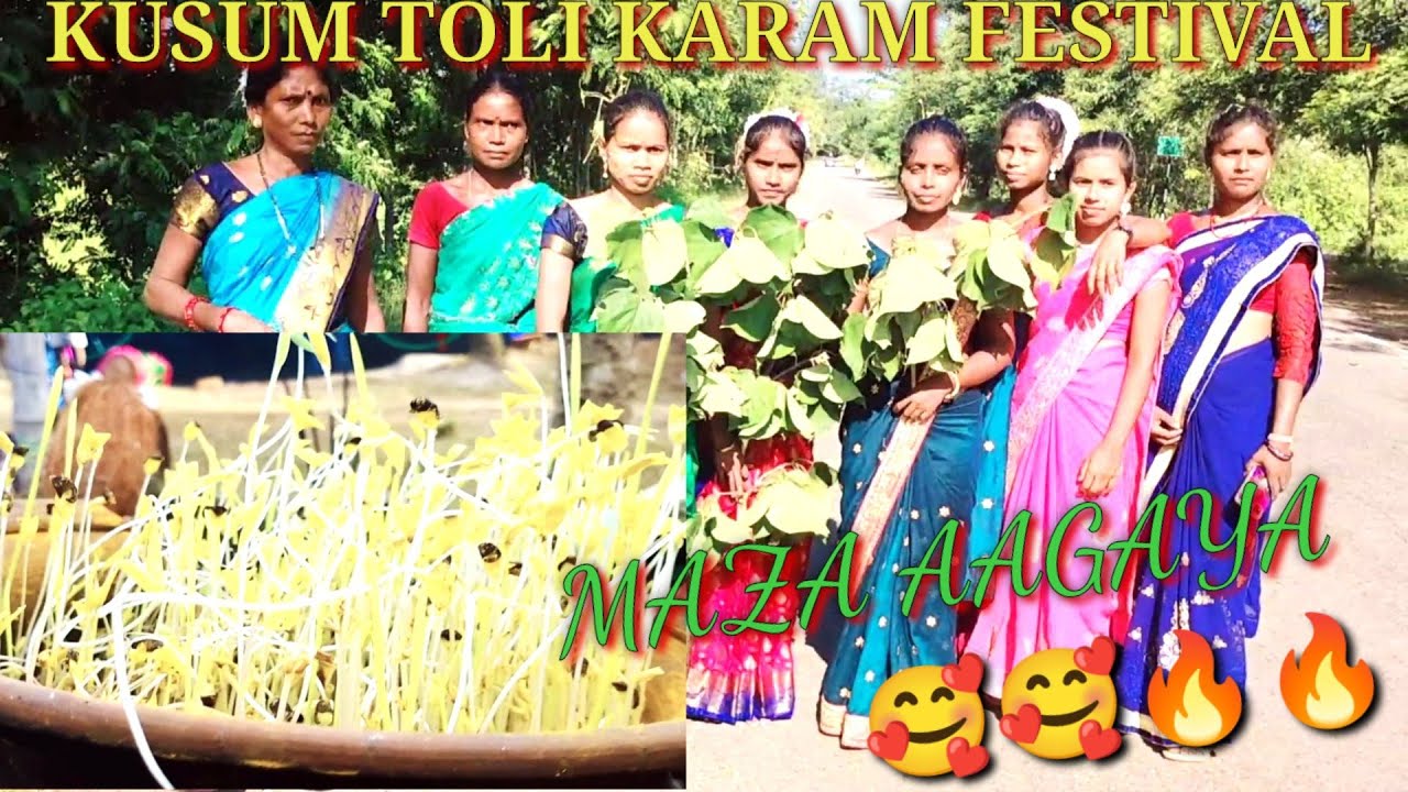 Karam Puja | Kusum Toli me Karma festival Bahut Maza Aya | Pura Process ...