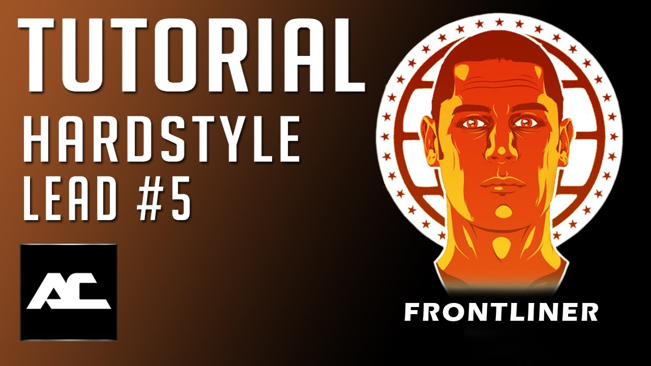 Hardstyle Lead Tutorial Like Frontliner (FL Studio) (Arey Creator's ...