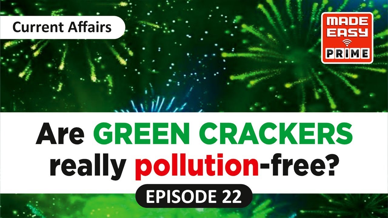 Are Green Crackers really Pollution free? | Current Affairs | Episode ...