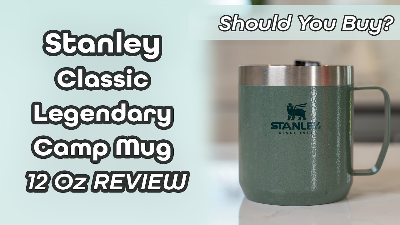 Stanley 12 Oz Classic Legendary Camp Mug Review - YouTube