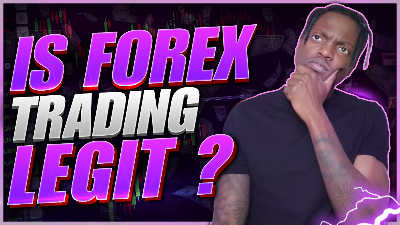 Is Forex Trading Legit ? | Forex Trading For Beginners 2021 - YouTube