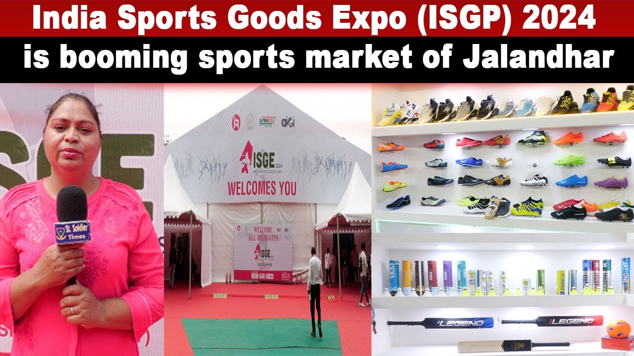 India Sports Goods Expo (ISGP) 2024 is booming sports market of ...