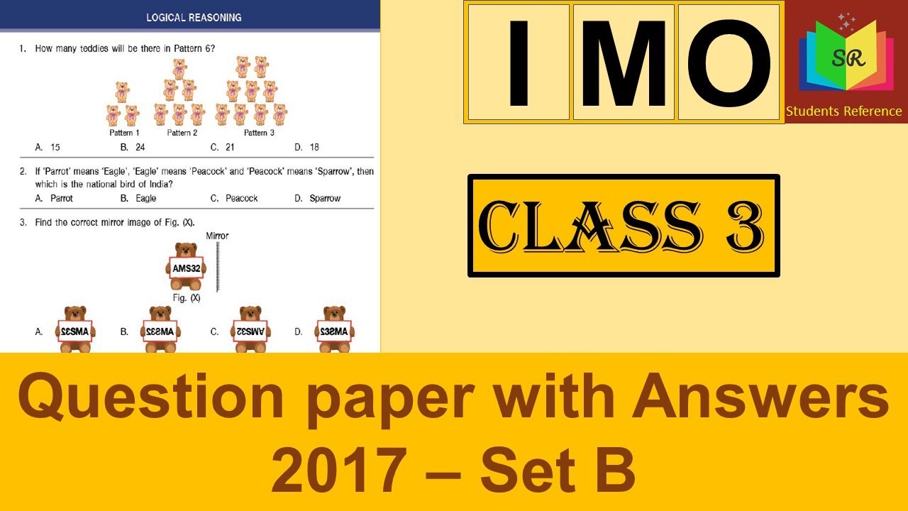 IMO Class 3 Question Paper 2017 Set B IMO Class 3 Question Paper imo-class-3-question-paper-2017-set-b-imo-class-3-question-paper