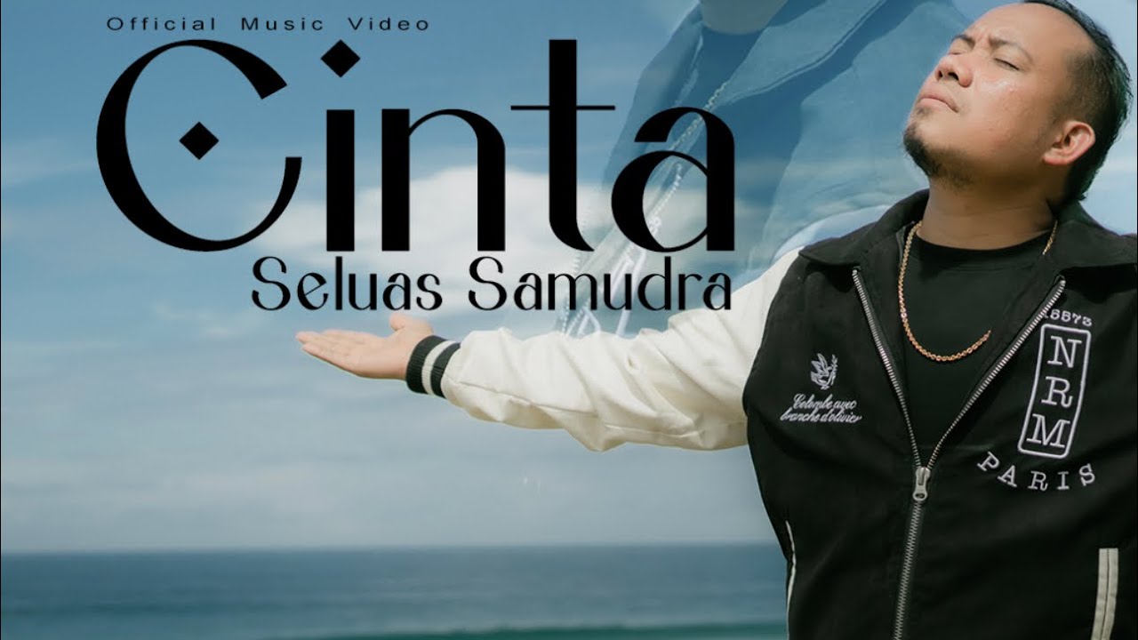CINTA SELUAS SAMUDRA - ANDRA RESPATI (Official Music Video) Lagu ...