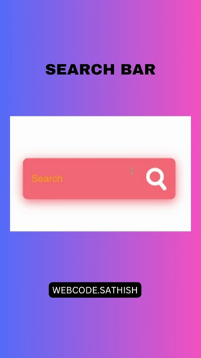 SEARCH BAR USING HTML CSS - YouTube