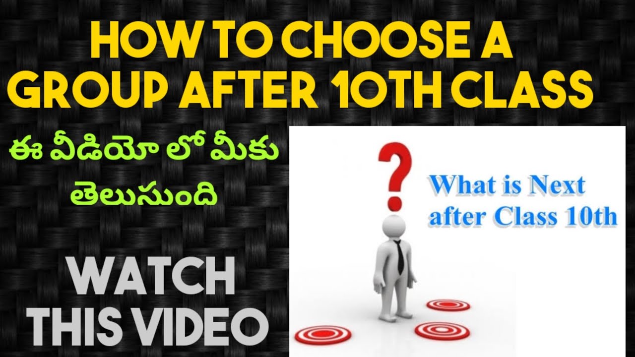 What is after 10th &How to choose a group after 10th - YouTube