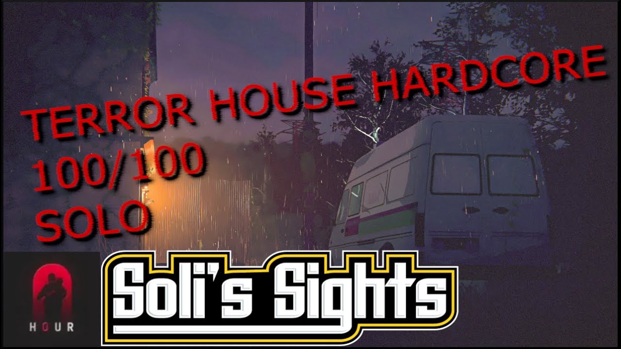Solo HARDCORE 100/100 Terror House | Zero Hour PvE - YouTube