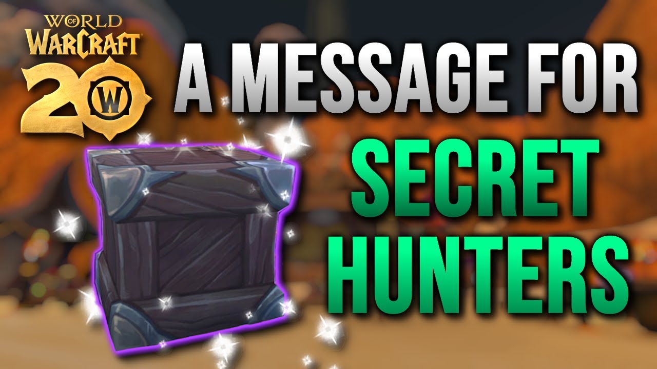 Blizzard Released A Message for SECRET HUNTERS... | World of Warcraft ...