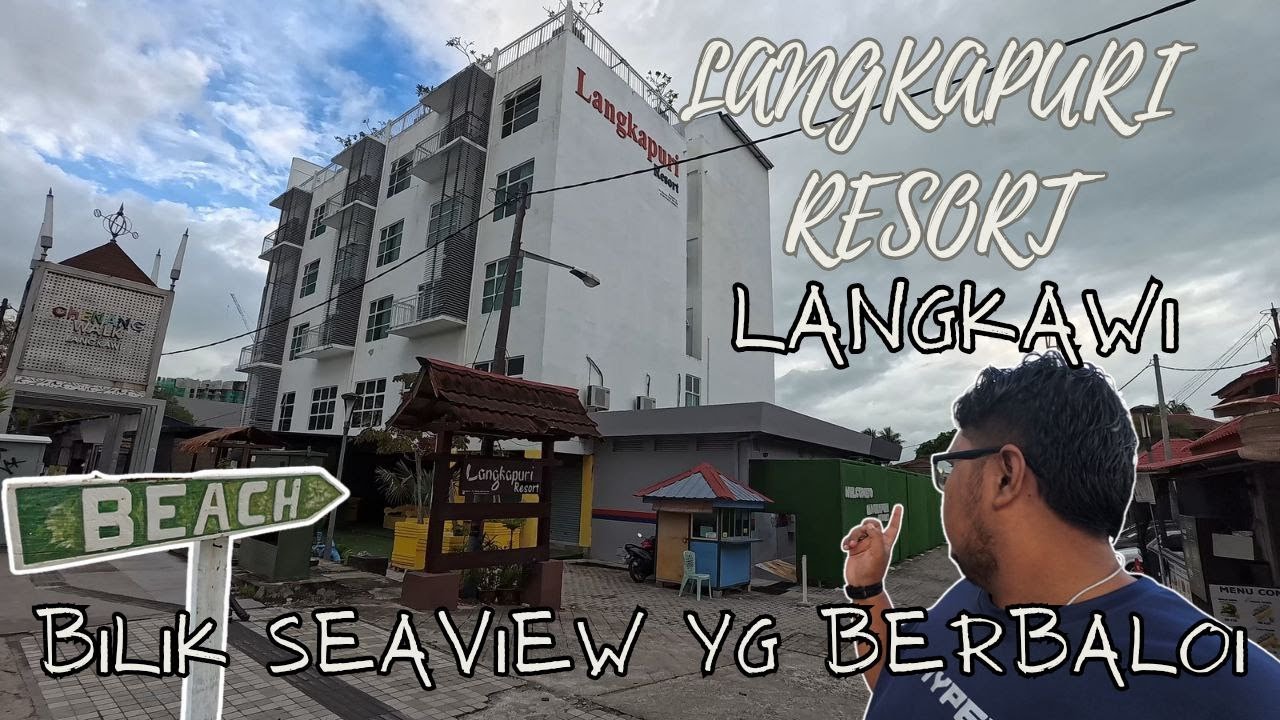 One of the best Sea View Hotel in Cenang | Langkapuri Resort | King ...