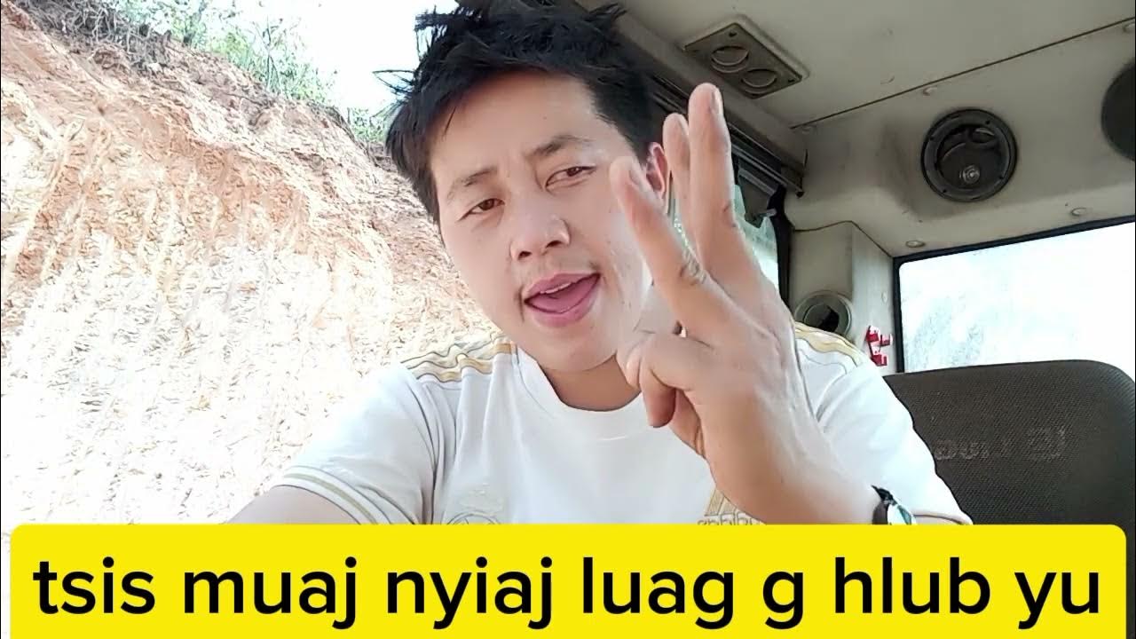 tsis muaj nyiaj luag saib tsis tau yus tiag tiag - YouTube
