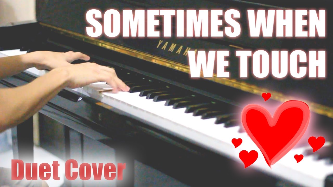 Dan Hill - Sometimes When We Touch (JYS ft. GH) - YouTube
